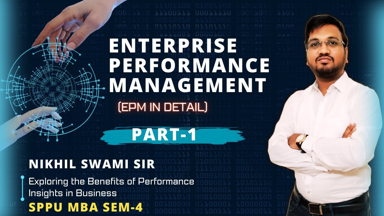 Enterprise Performance Management (EPM) | PART -1 | MBA SEM 4 | Marathi | Nikhil Swami Sir - YouTube