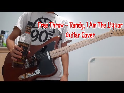 Free Throw - Randy, I Am The Liquor (Guitar Cover) - YouTube
