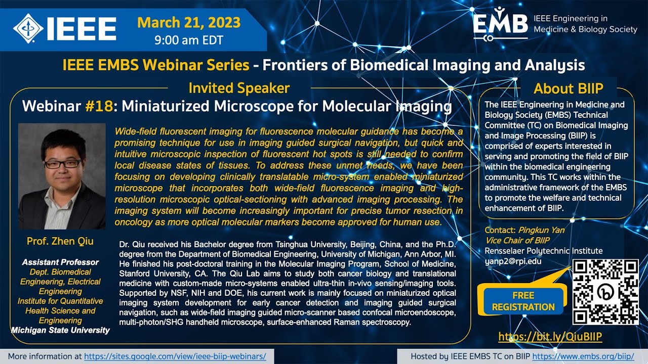 Webinar #18: Miniaturized Microscope for Molecular Imaging - Prof. Zhen ...