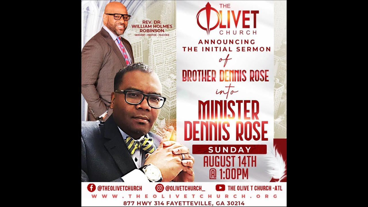 08/14/2022 Initial Sermon of Brother Dennis Rose (Minister) - YouTube