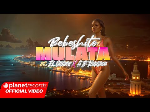 BEBESHITO ❌ EL COYOTE ❌ A B FIGHTER - Mulata (Prod. Ernesto Losa) [Lyric Video] #22Caminos #Repaton