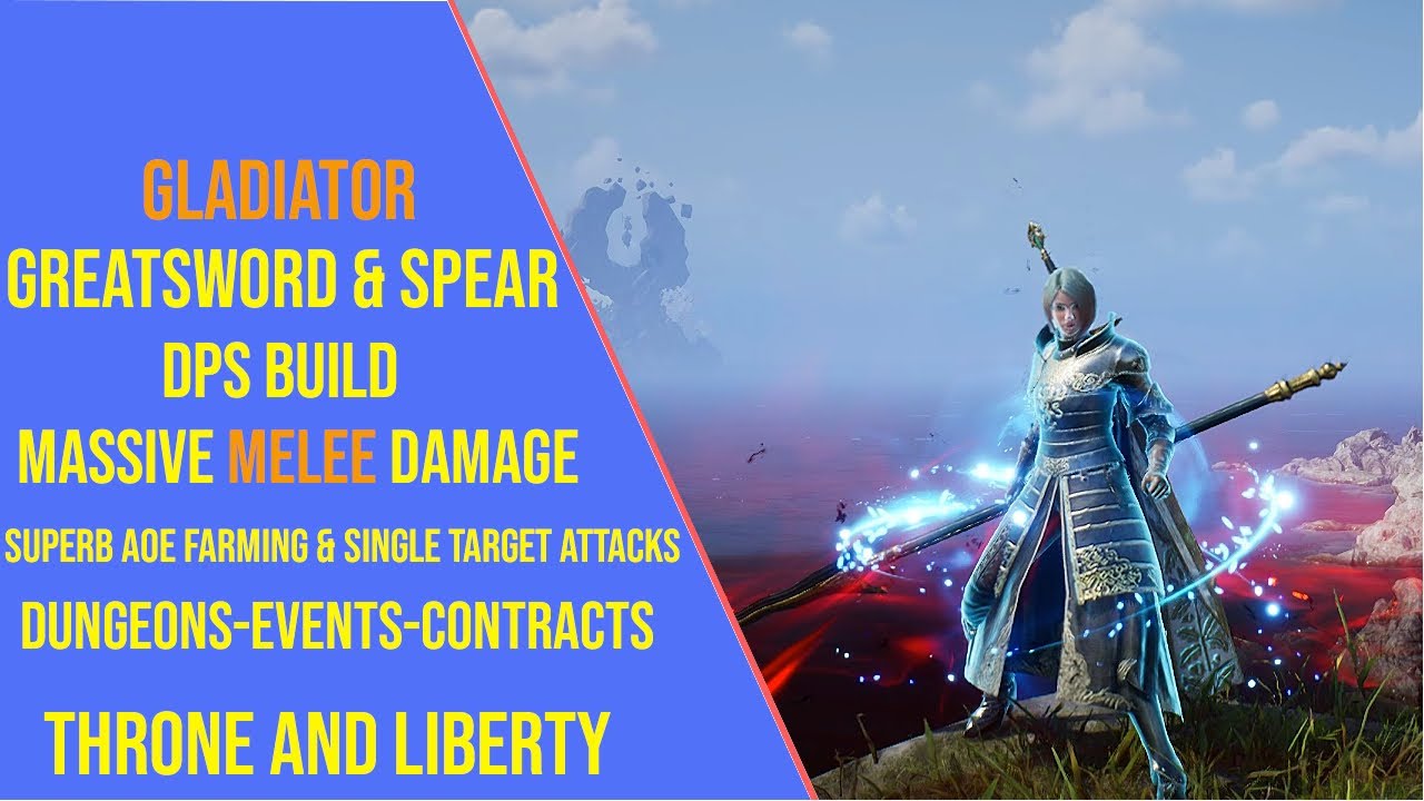 Powerful Greatsword and Spear DPS TL Build for Throne and Liberty - YouTube