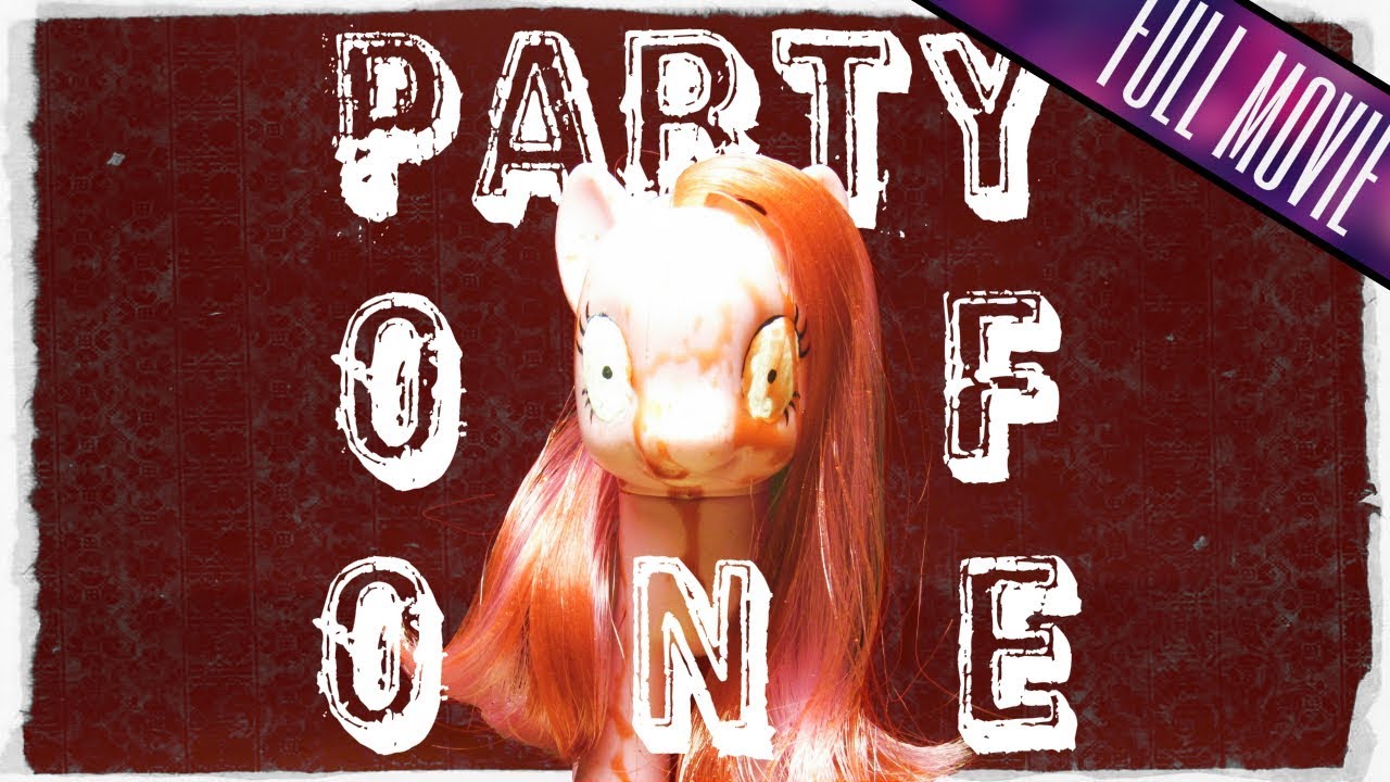 MLP | Party Of One (FULL MOVIE) - YouTube