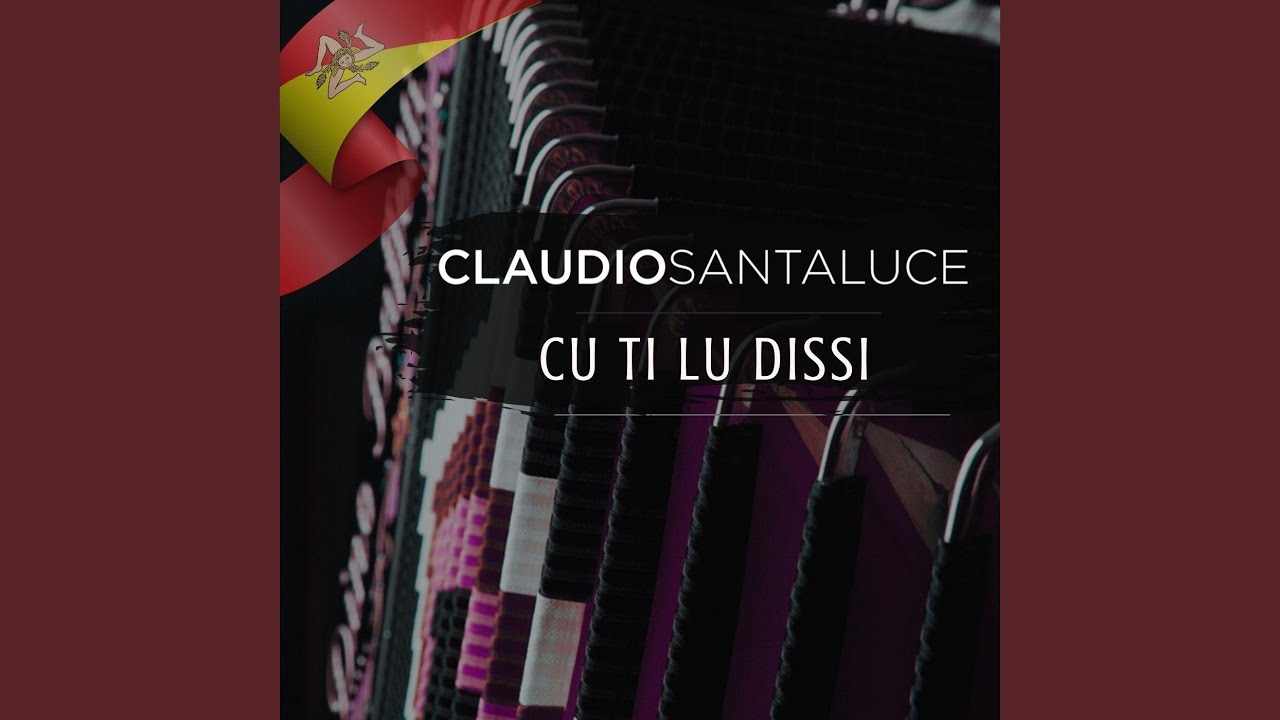 Cu Ti Lu Dissi - YouTube