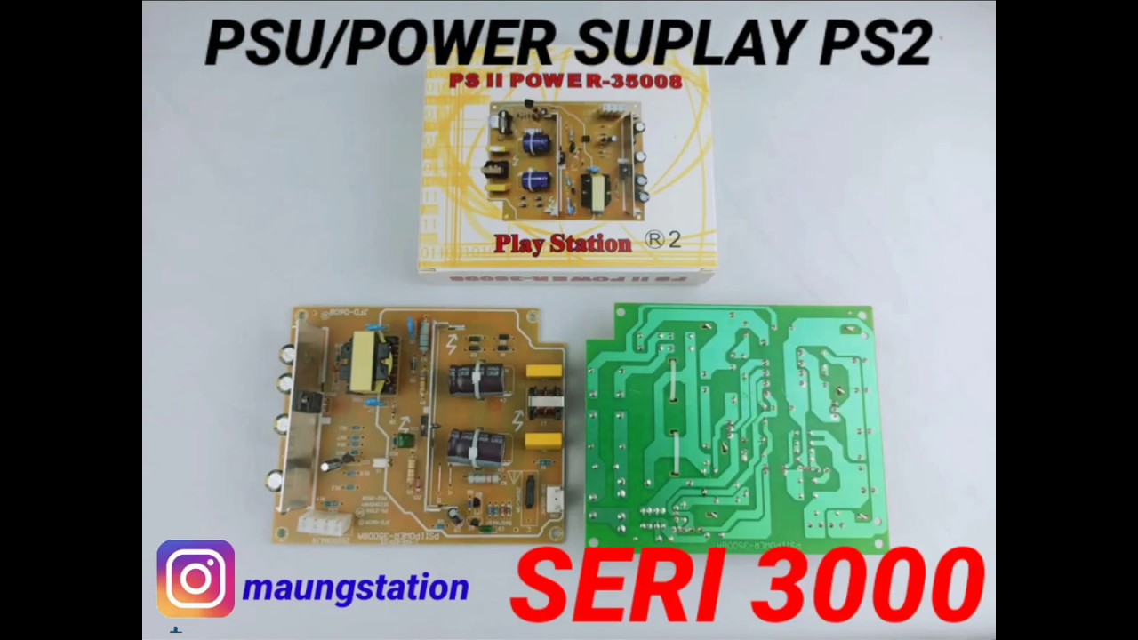 PSU / POWER SUPLAY PS2 SERI 3000 - YouTube