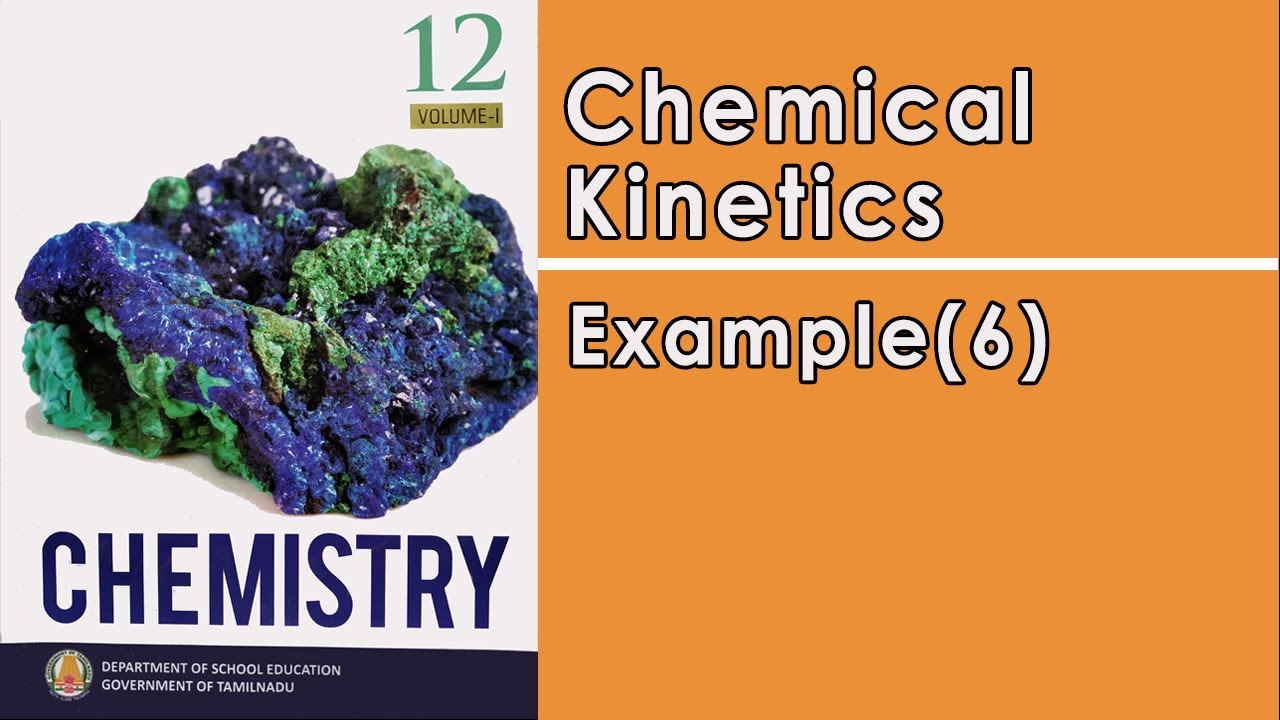 Class 12 Chemistry | Chemical Kinetics | Example 6 - YouTube