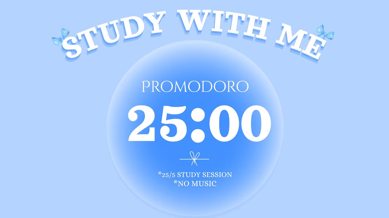 1_hour Promodoro Timer for studying ️|25/5 Study w me |No music ...
