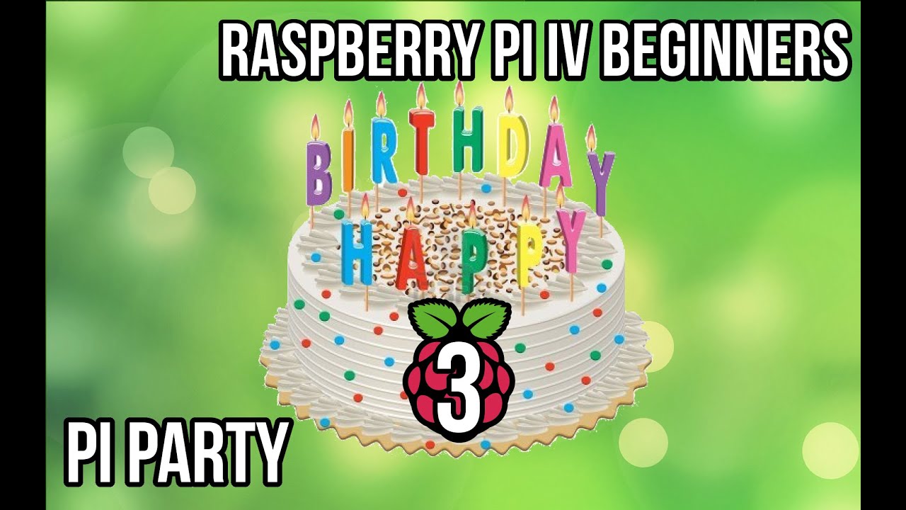 Pi Party aged 3 - YouTube