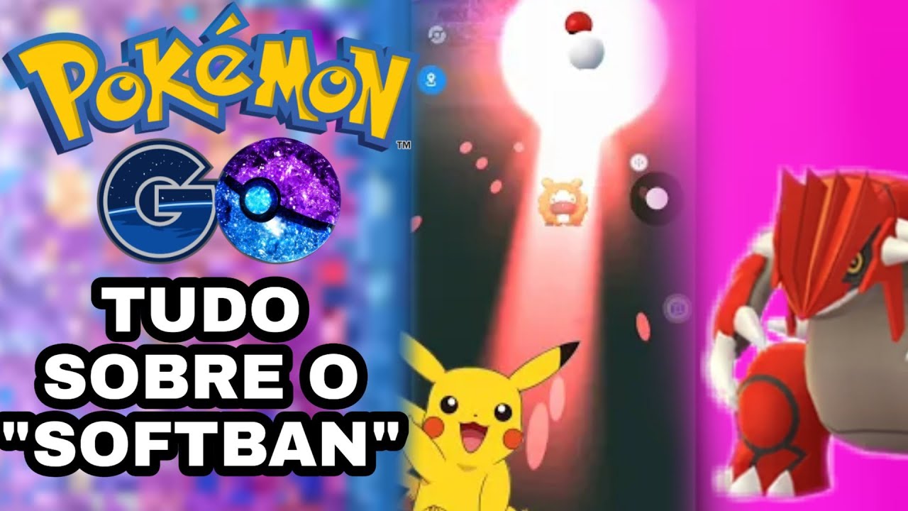 TUDO SOBRE "SOFTBAN, COOLDOWN..." POKEMON GO - YouTube