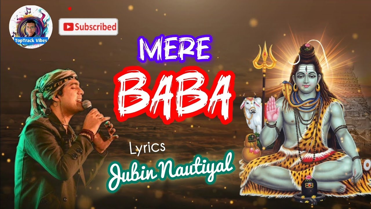 Mere Baba Bhole Baba Song | Jubin Nautiyal | Bhakti Geet 2024 | Soulful ...
