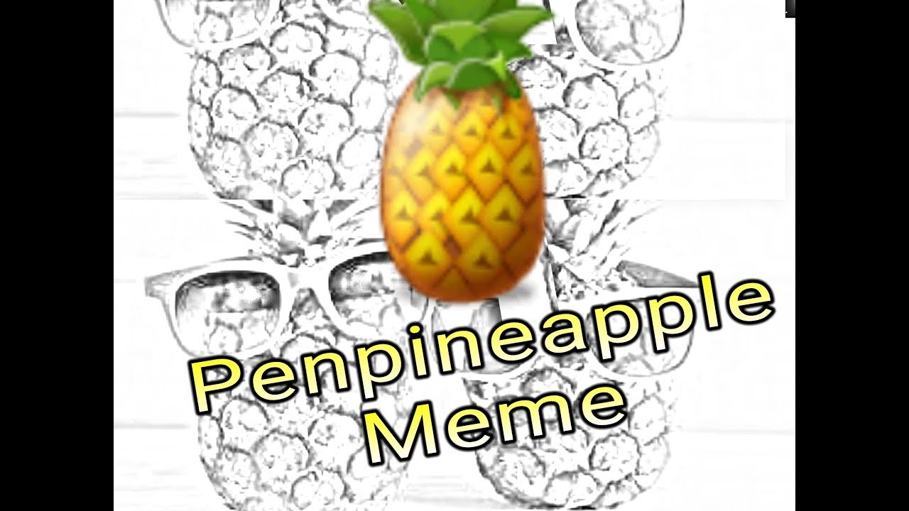 pineapple meme de - YouTube