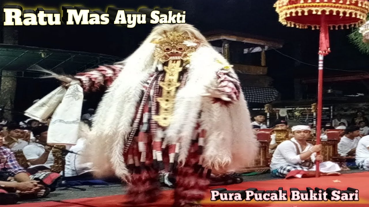 Ratu Mas Ayu Sakti # Pura Pucak Bukit Sari - YouTube