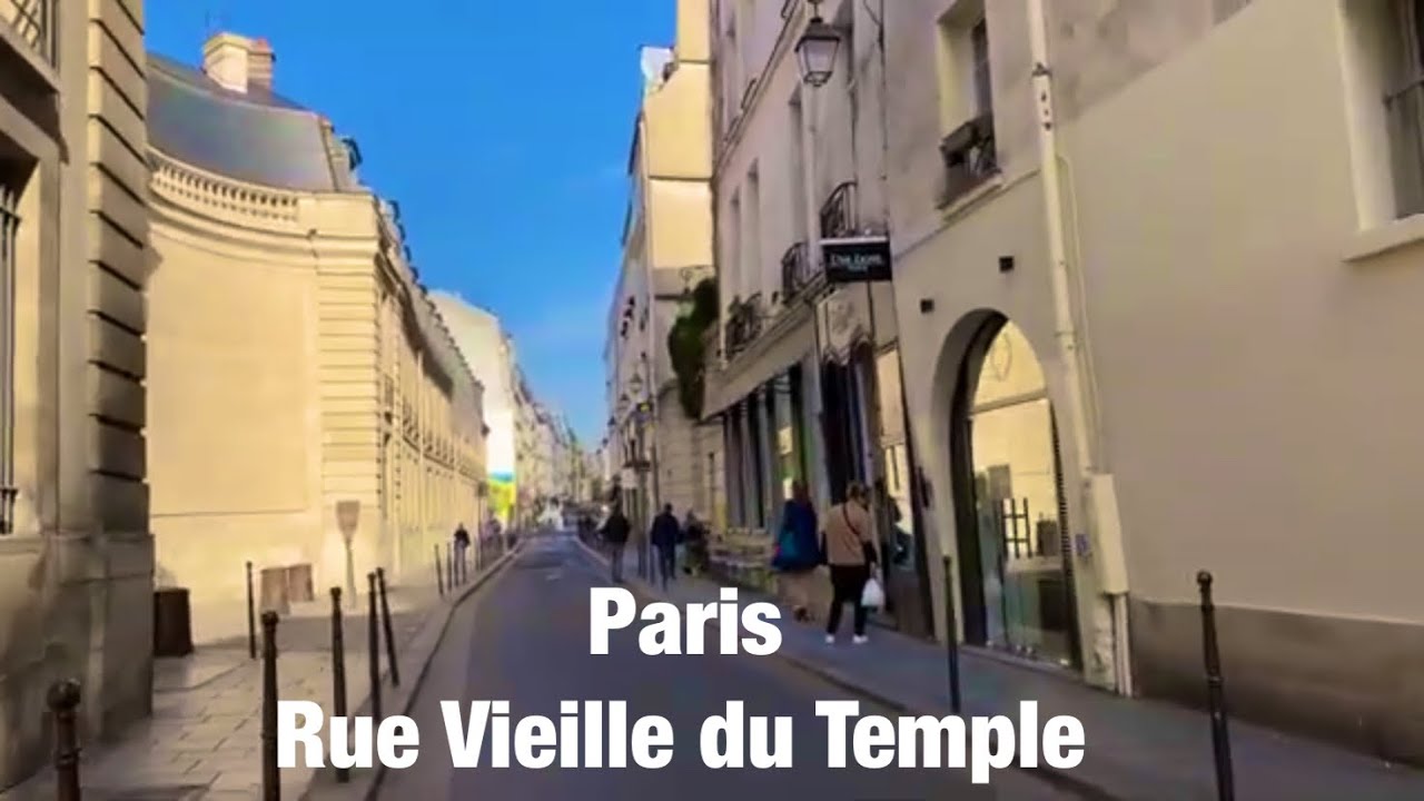 Paris city walks Rue Vieille du Temple Paris, France 4K - YouTube