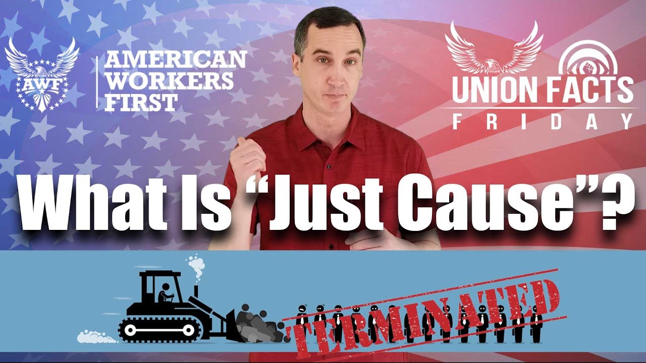 What is "Just Cause"? (The 7 Tests) | Union Facts Friday Episode 11 ...