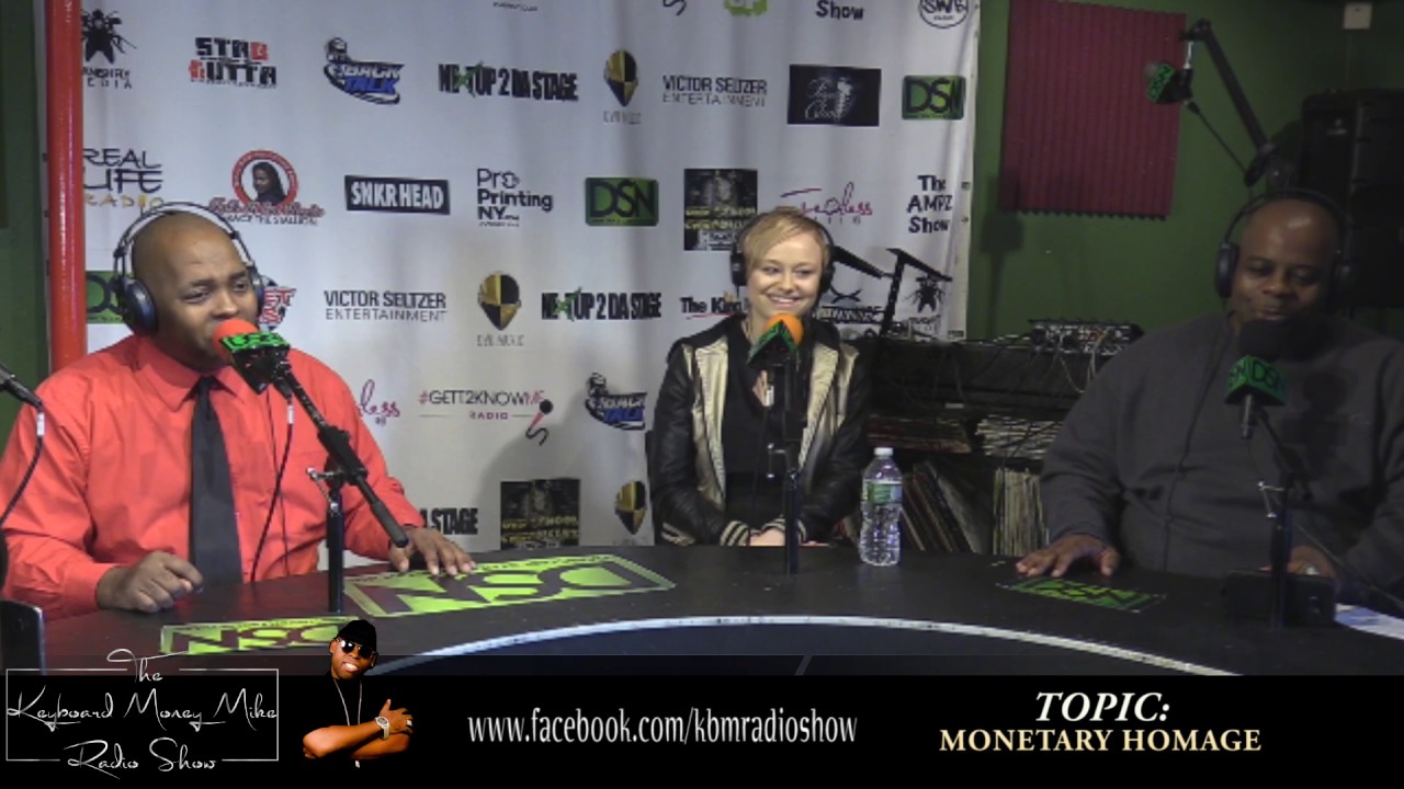 Topic: Monetary Homage - THE KEYBOARD MONEY MIKE RADIO SHOW (EPISODE #4 ...