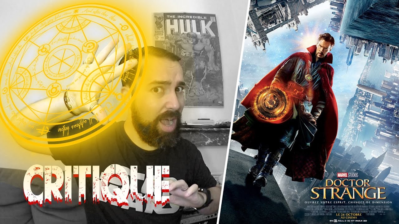 DOCTOR STRANGE [CRITIQUE sans spoilers] - YouTube