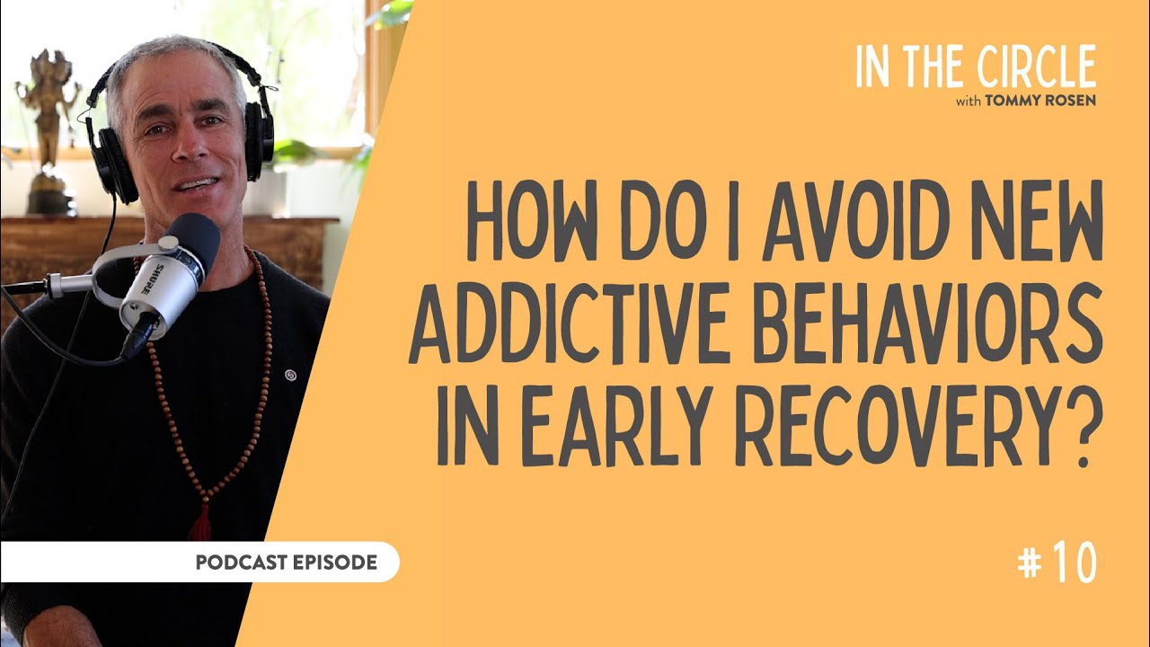 How Do I Avoid New Addictive Behaviors in Early Recovery? | In The ...