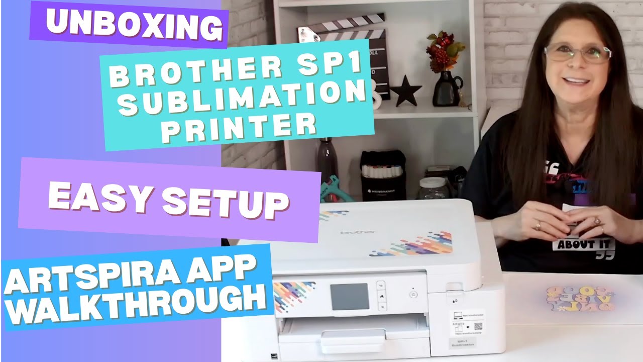 Part 1| Unboxing the Brother SP1 Sublimation Printer| Easy Setup ...