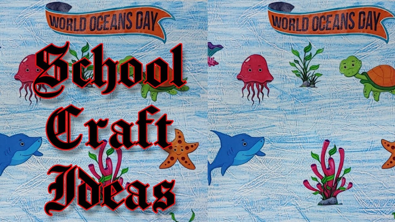 World ocean day|| school craft ideas|| school project | @poojasamayal ...