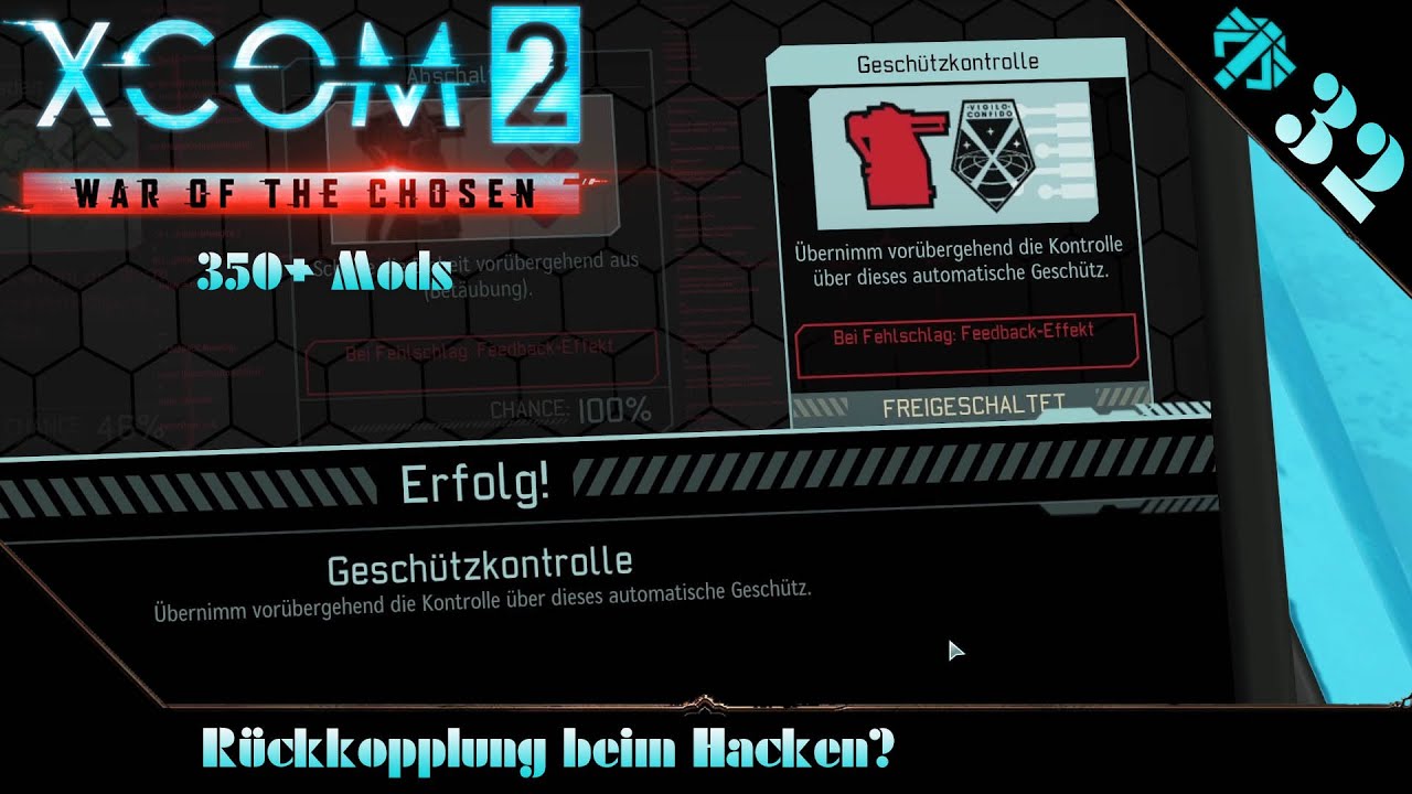 #32 Keine Belohnung bei erfolgreichem Hack, danke - XCOM2, WOTC, 350+ Mods, deutsch, 1440p - YouTube