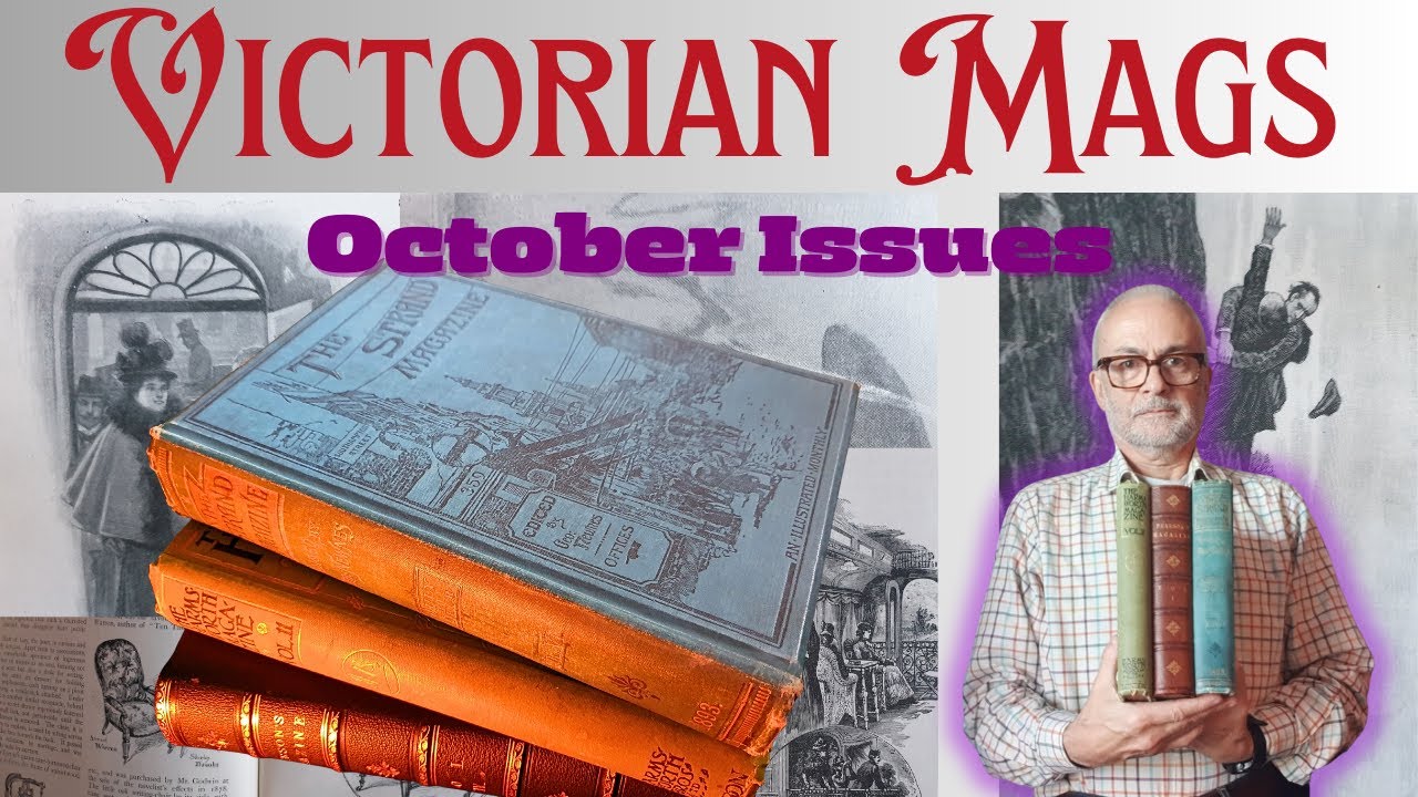 Victorian Magazines October Issues Victober Youtube