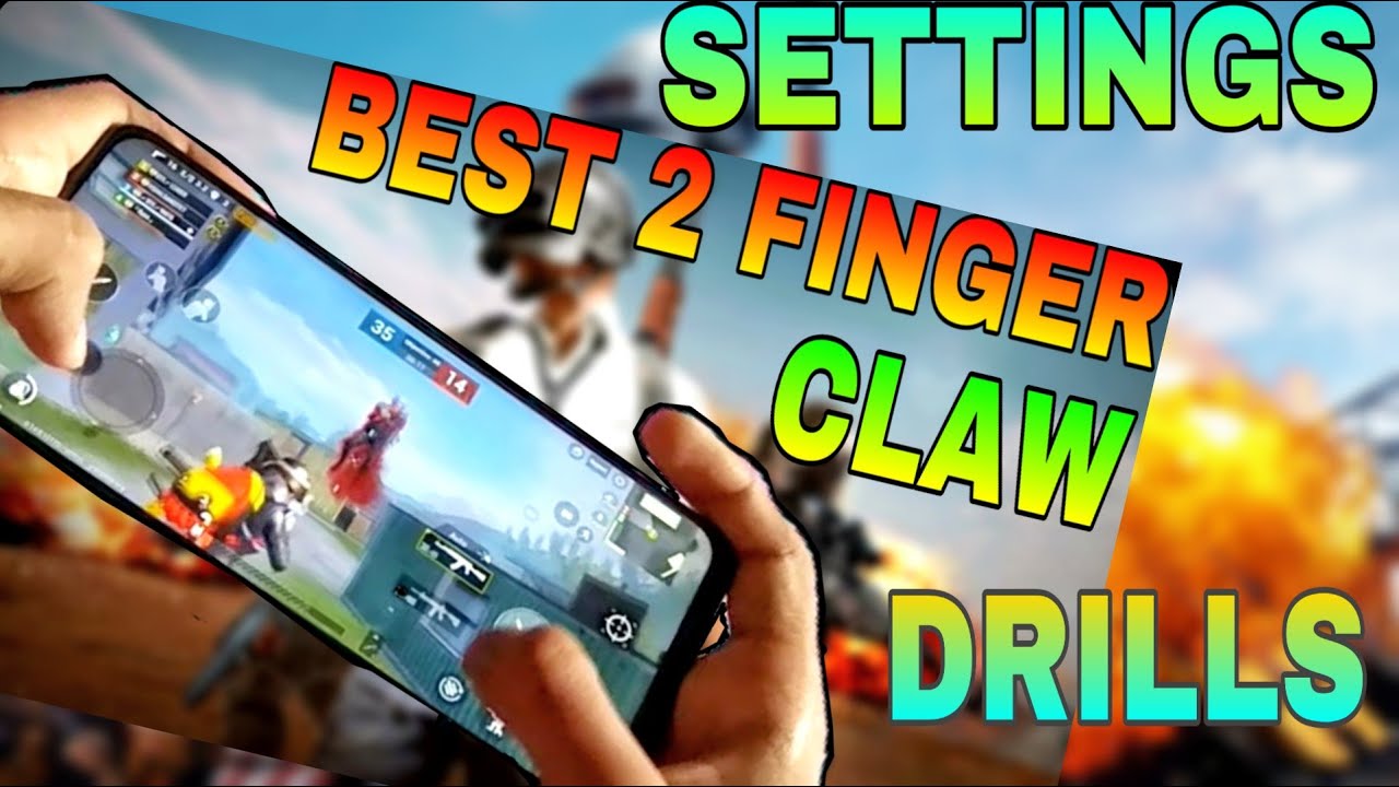 PUBG MOBILE 2 FINGER CLAW SETUP DRILLS | PUBG MOBILE 2 FINGER PRO THUMB ...
