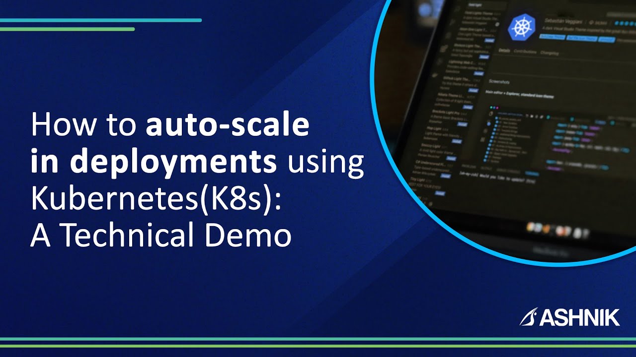 How to auto-scale in deployments using Kubernetes(K8s) : A Technical ...