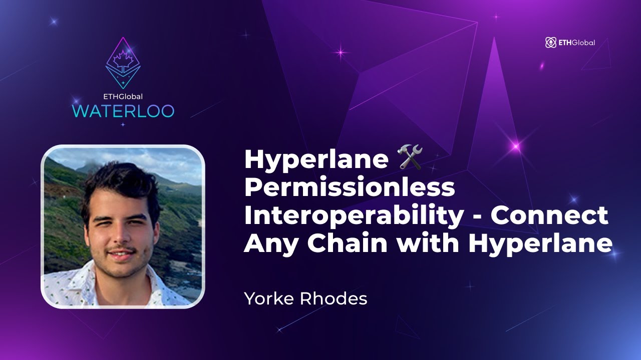 Hyperlane 🛠️ Permissionless Interoperability - Connect Any Chain with Hyperlane - Yorke Rhodes ...