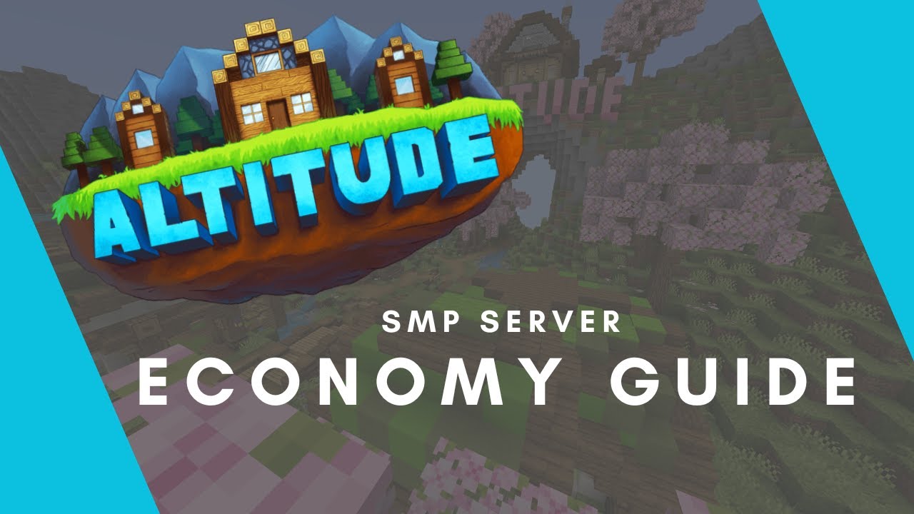 Economy Guide for the Altitude SMP MC Server - YouTube