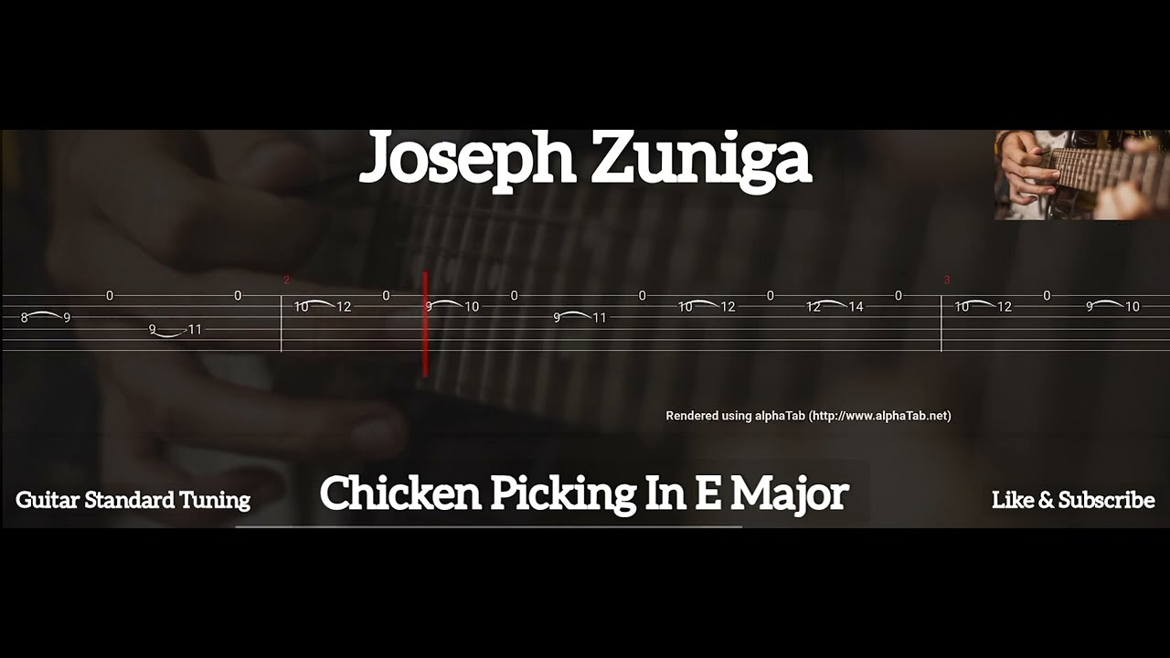 Joseph Zuniga - Chicken Picking In E Major ( Tab Guitar ) - YouTube