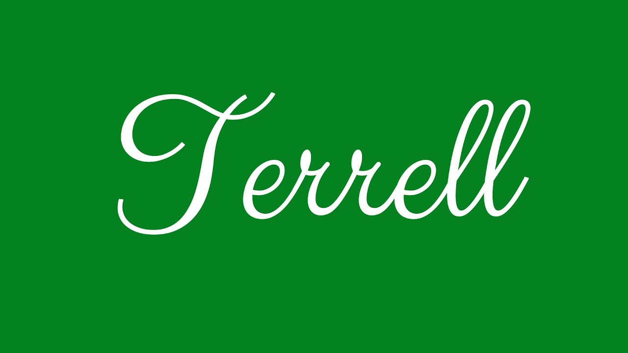 Learn how to Sign the Name Terrell Stylishly in Cursive Writing - YouTube
