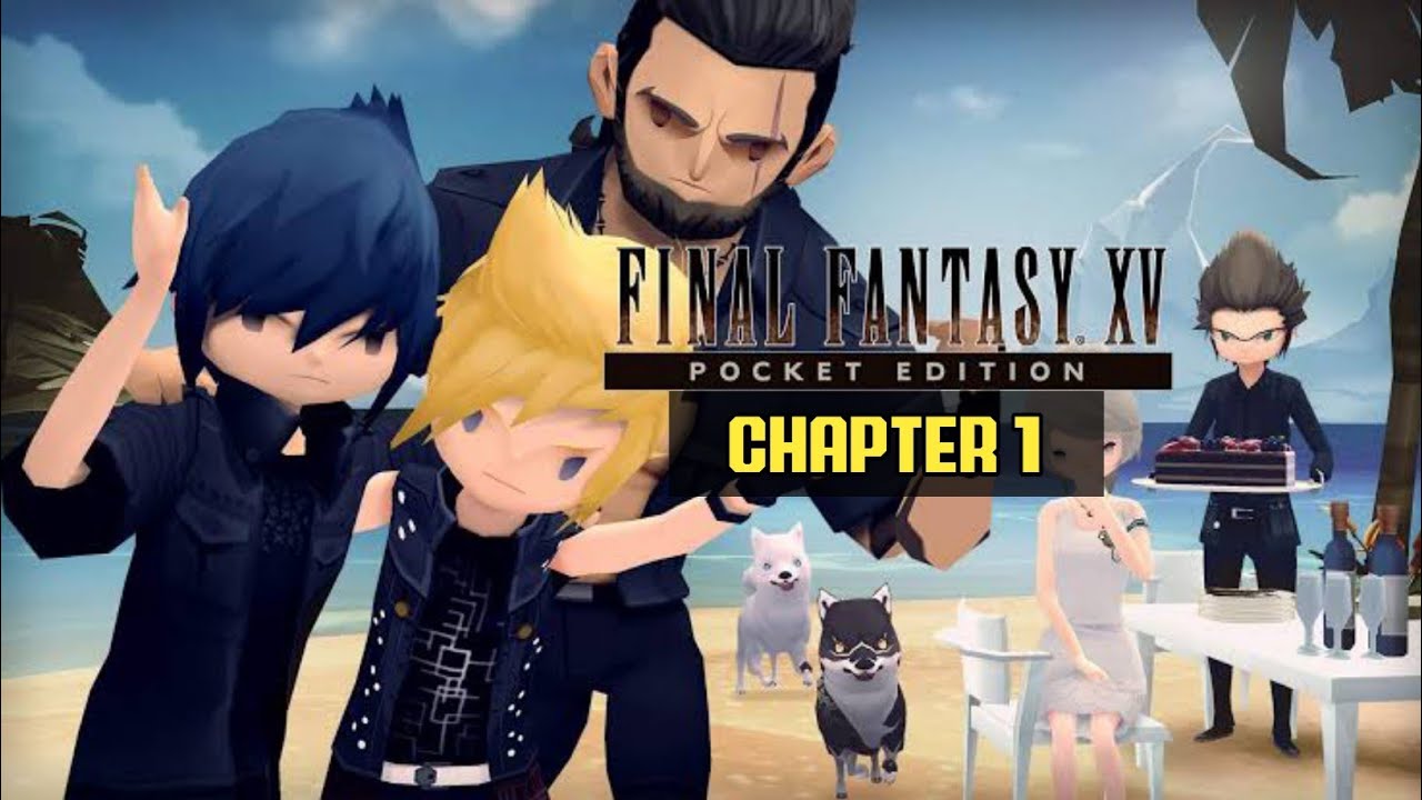 Final Fantasy XV Pocket Edition - Multiplayer Gameplay Walkthrough ...