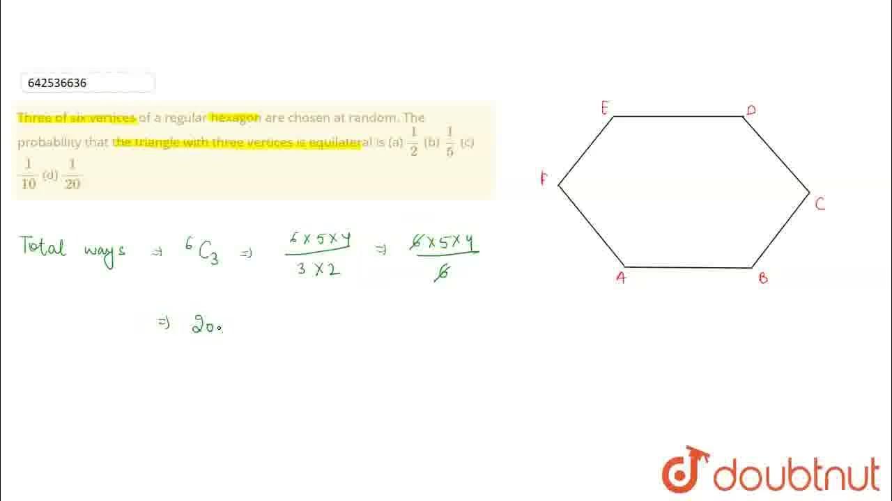 Three of six vertices of a regular hexagon are chosen at random. The probability that the triang ...