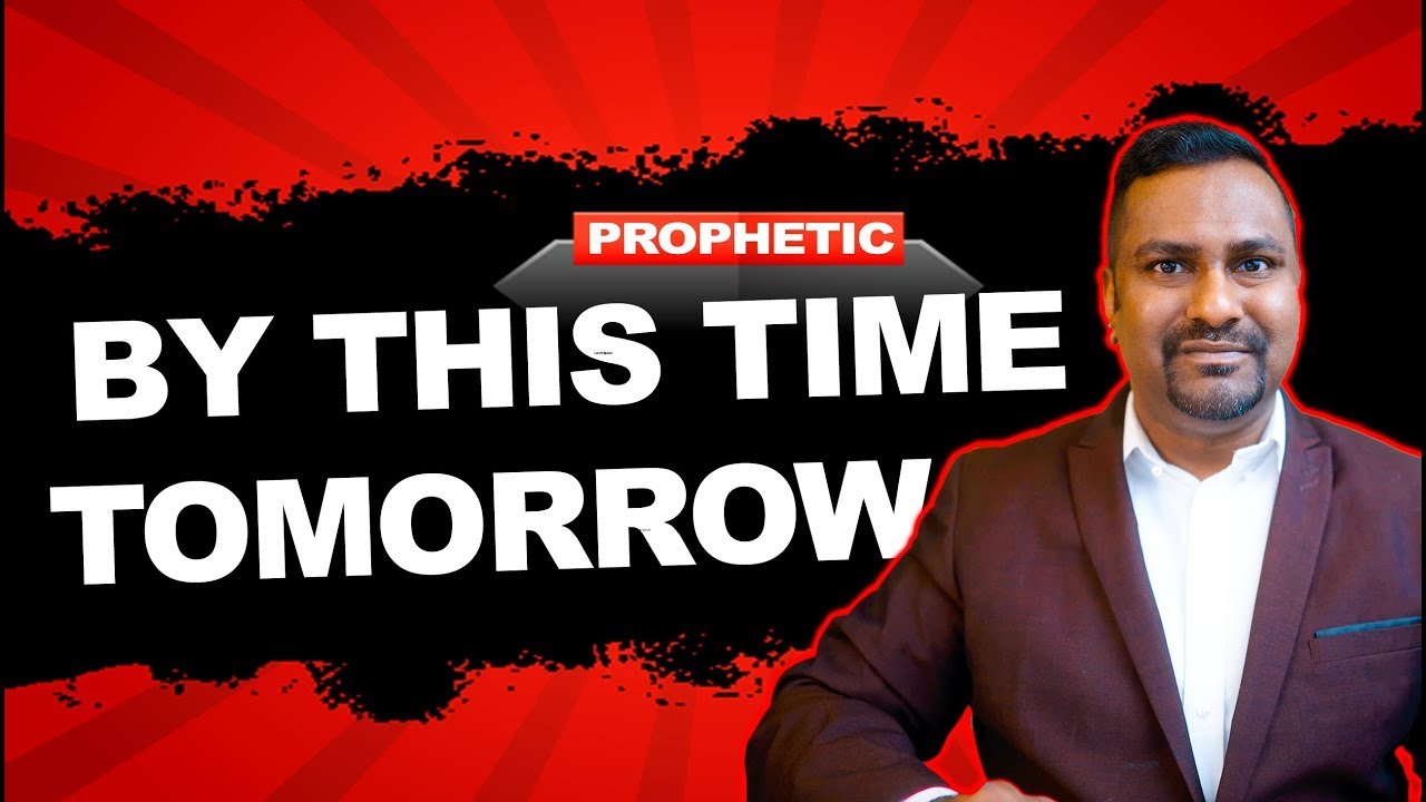The Lord Says, Tomorrow by this time // 24 hrs Miracle! - YouTube