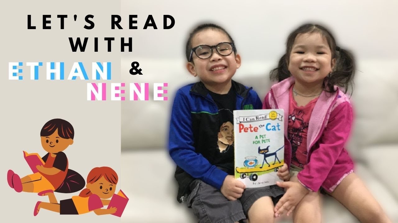 Storytime with Ethan & Nene | PETE THE CAT PET FOR PETE | James Dean # ...