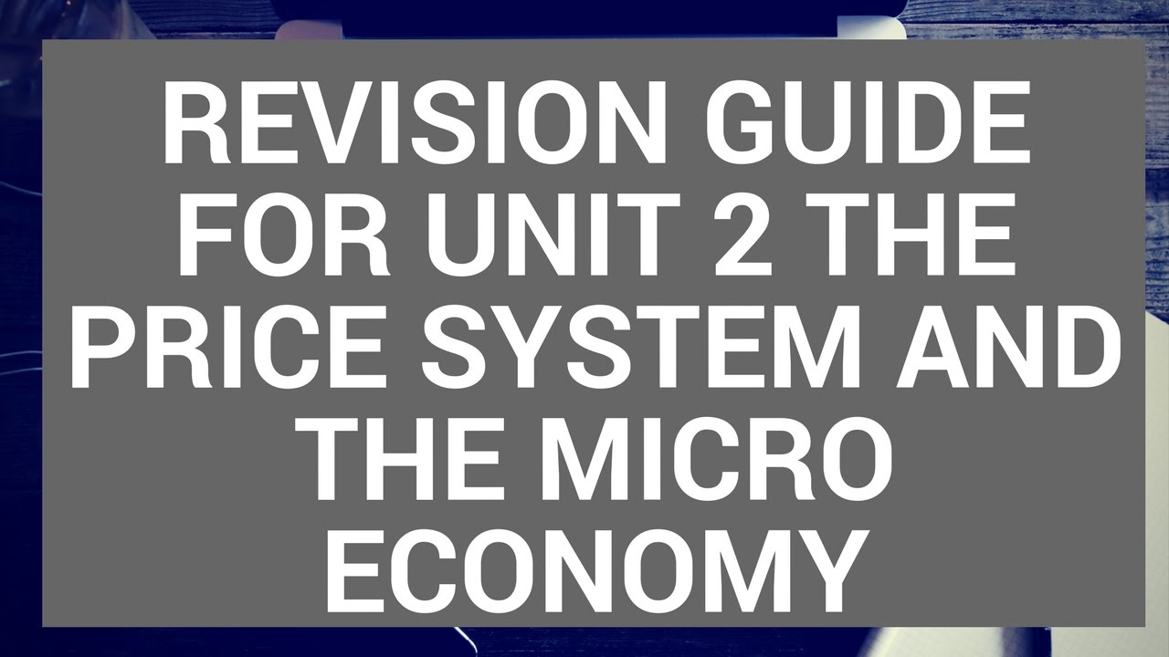 CIE AS Economics (9708) - Unit 2 Revision Guide for Paper 1 - YouTube
