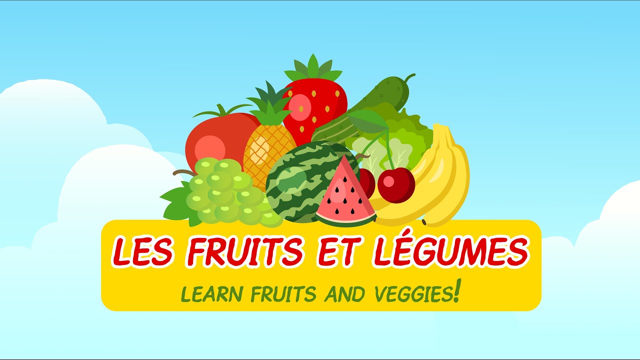 Fruits and Vegetables in French | Les Fruits et les Légumes en Français ...