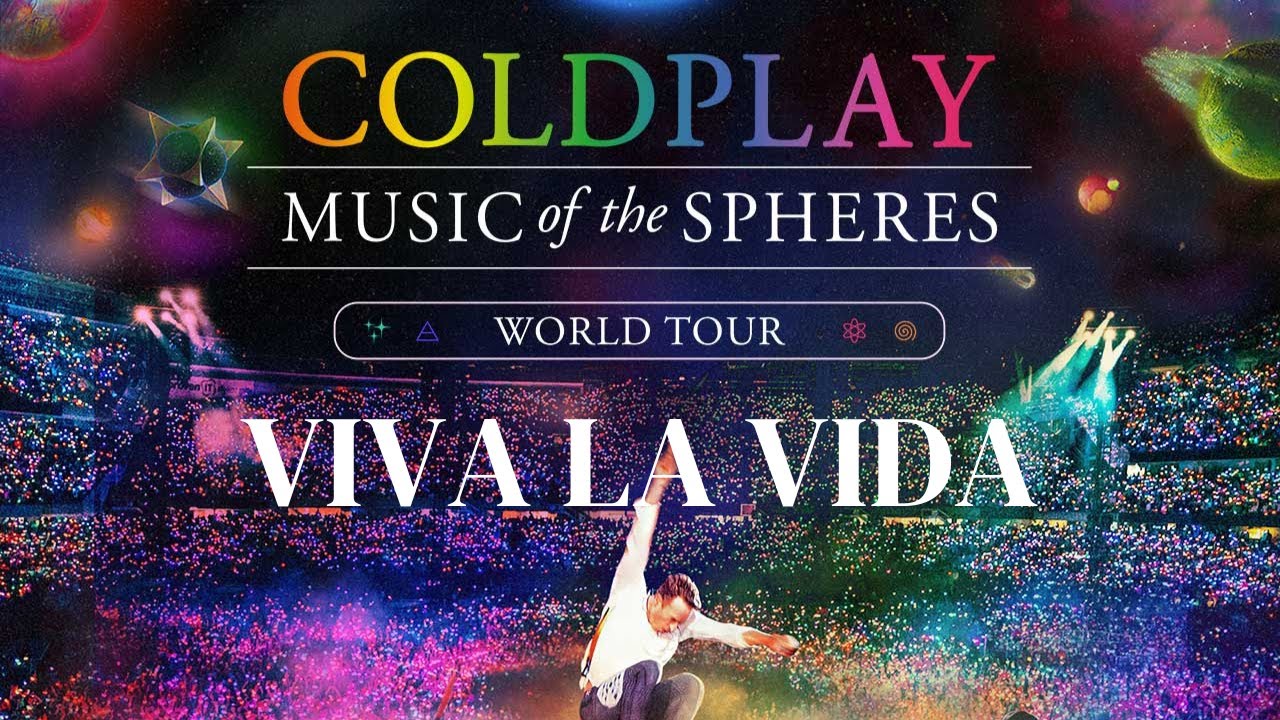 Coldplay - Viva la Vida | Music of the Spheres World Tour at Vancouver ...