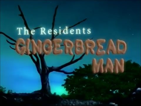 The Residents - Gingerbread Man - YouTube