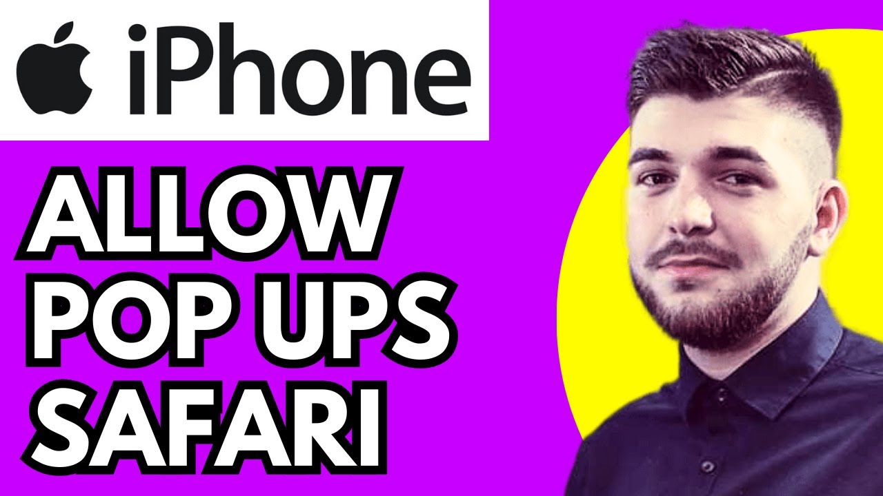 How To Allow Pop Ups On Safari Iphone - YouTube