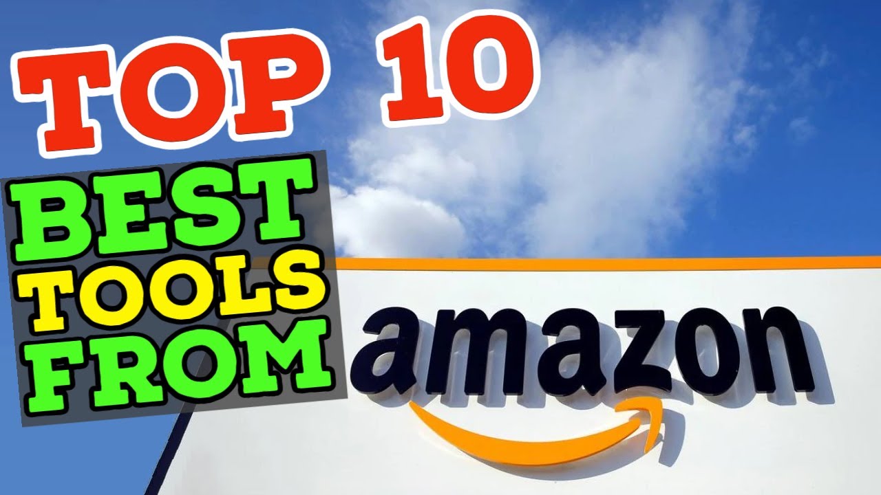 Top 10 Best Tools to Buy from Amazon! (2021) - YouTube