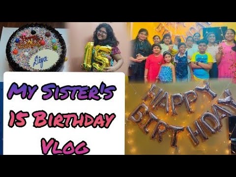 || My sister's 15 birthday vlog|| ||Prity Saha|| Vlog - #4 - YouTube