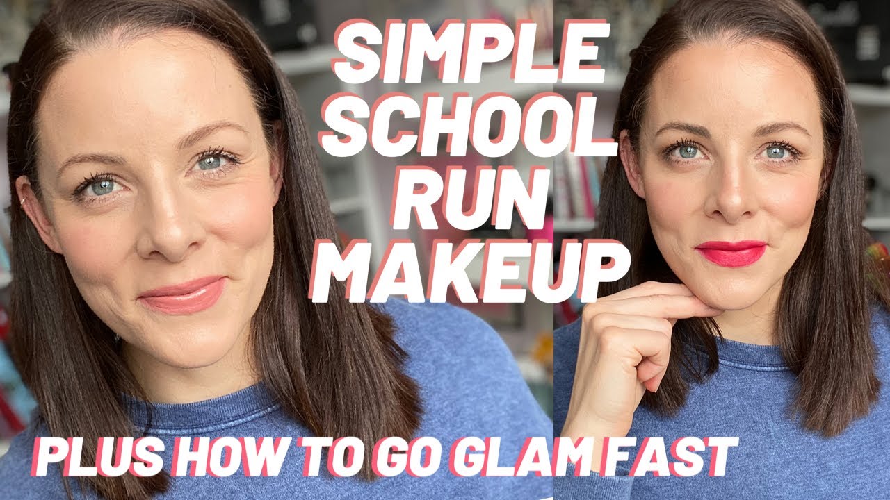 SPEEDY SCHOOL RUN MAKEUP LOOK | Simple tutorial for when time is short ...