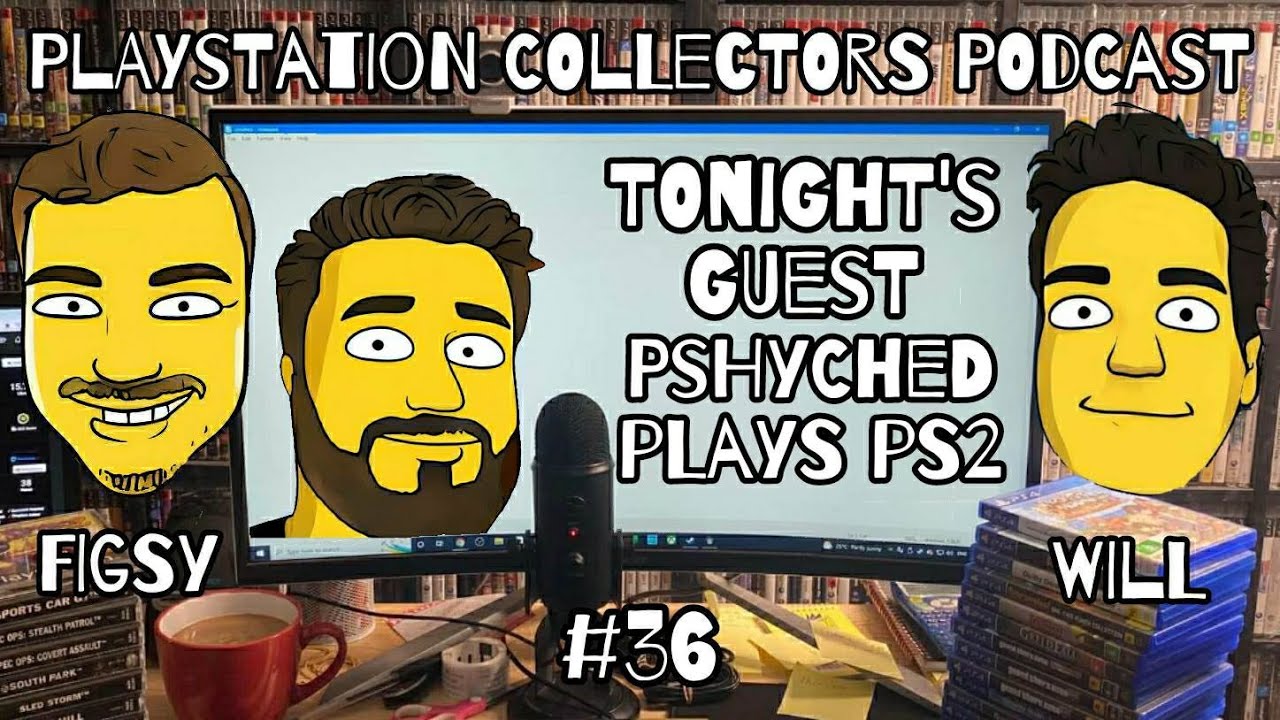 The PlayStation Collectors Podcast Episode 36 Special Guest ...