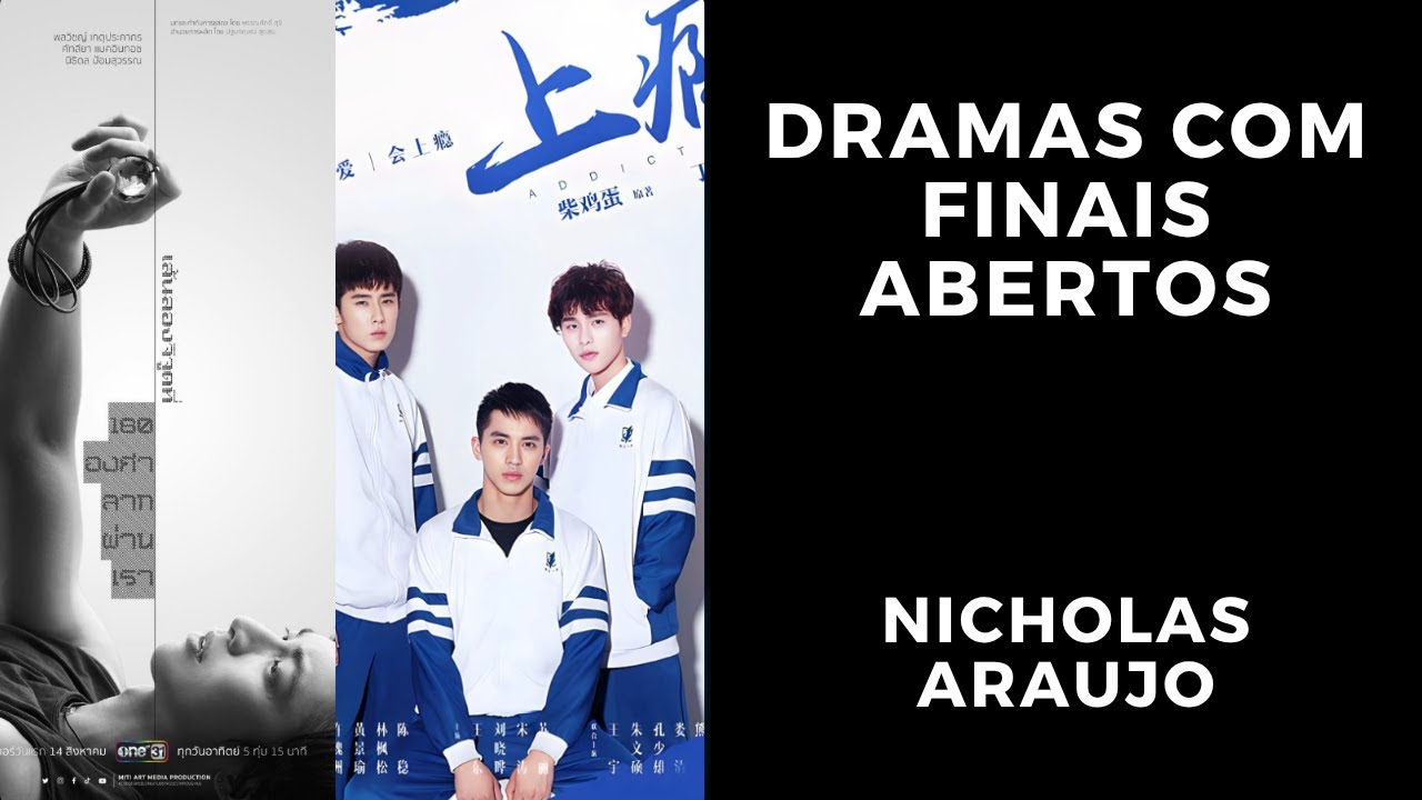 DRAMAS COM FINAIS ABERTOS | Nicholas Araujo - YouTube