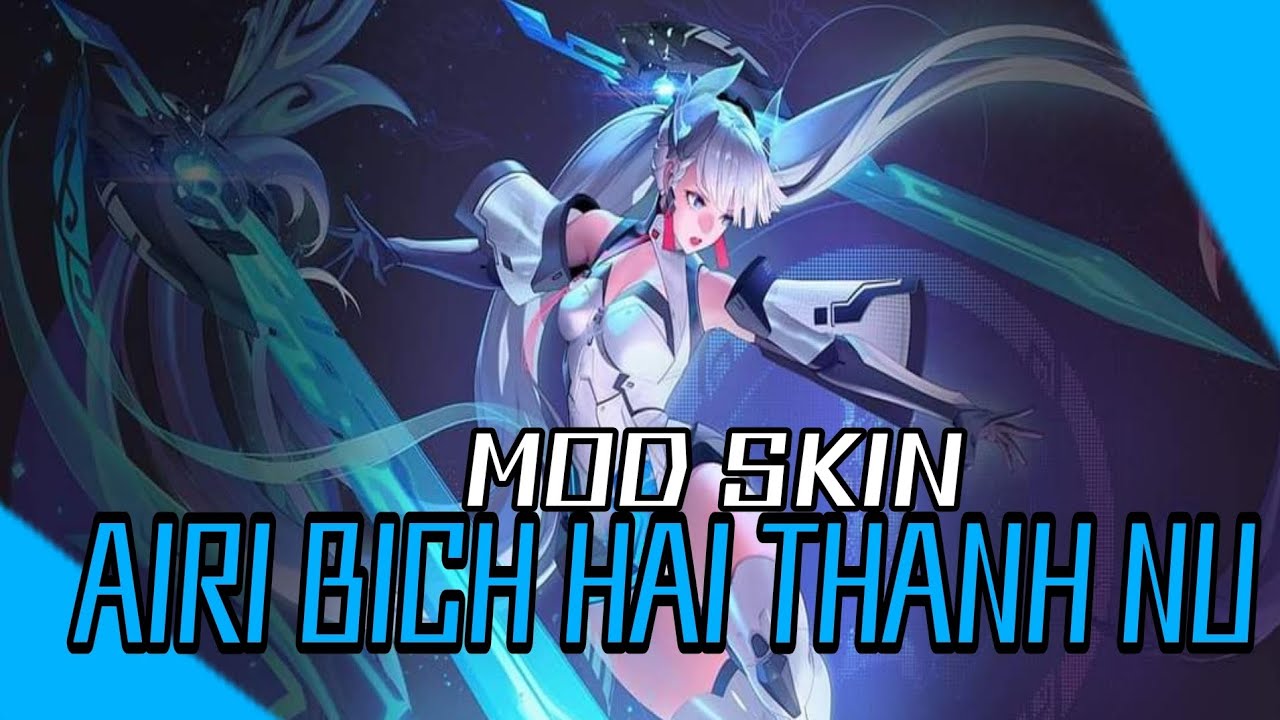 Mod Skin Airi Bích Hải Thánh Nữ Mùa 23 ( 31-8-2022 ) - YouTube