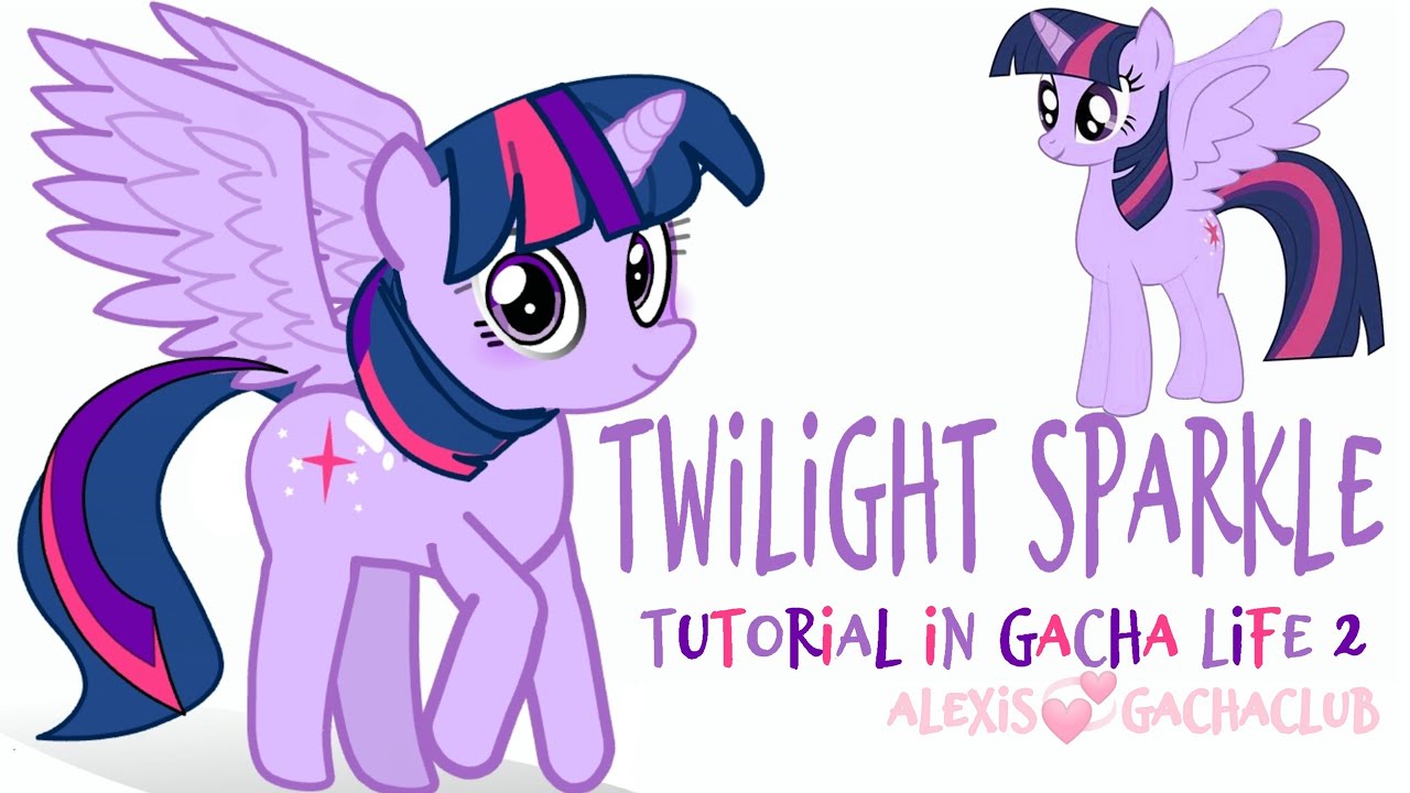 💞How to make TWILIGHT SPARKLE (My Little Pony) in Gacha Life 2💞 #gacha ...