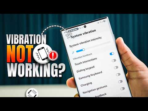 Samsung Vibration Not Working? Fix Galaxy Phone Vibrate Issue Fast!