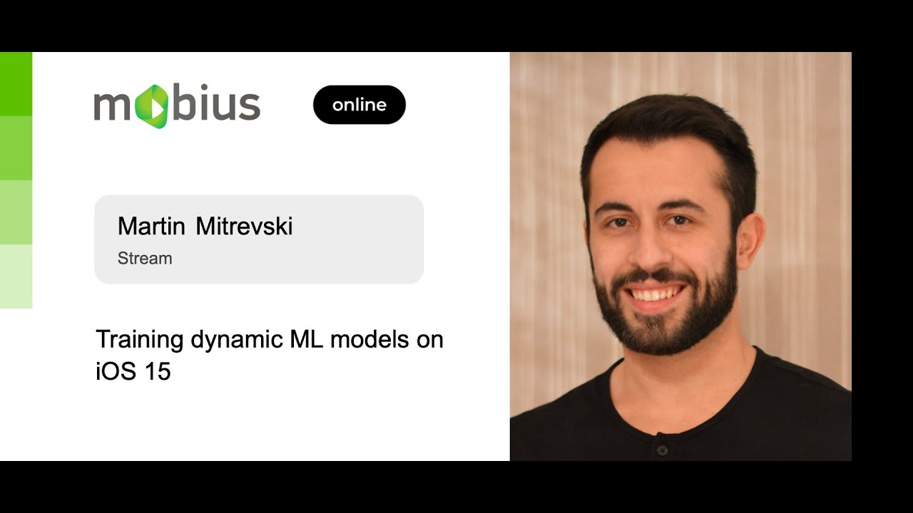 Martin Mitrevski — Training dynamic ML models on iOS 15 - YouTube