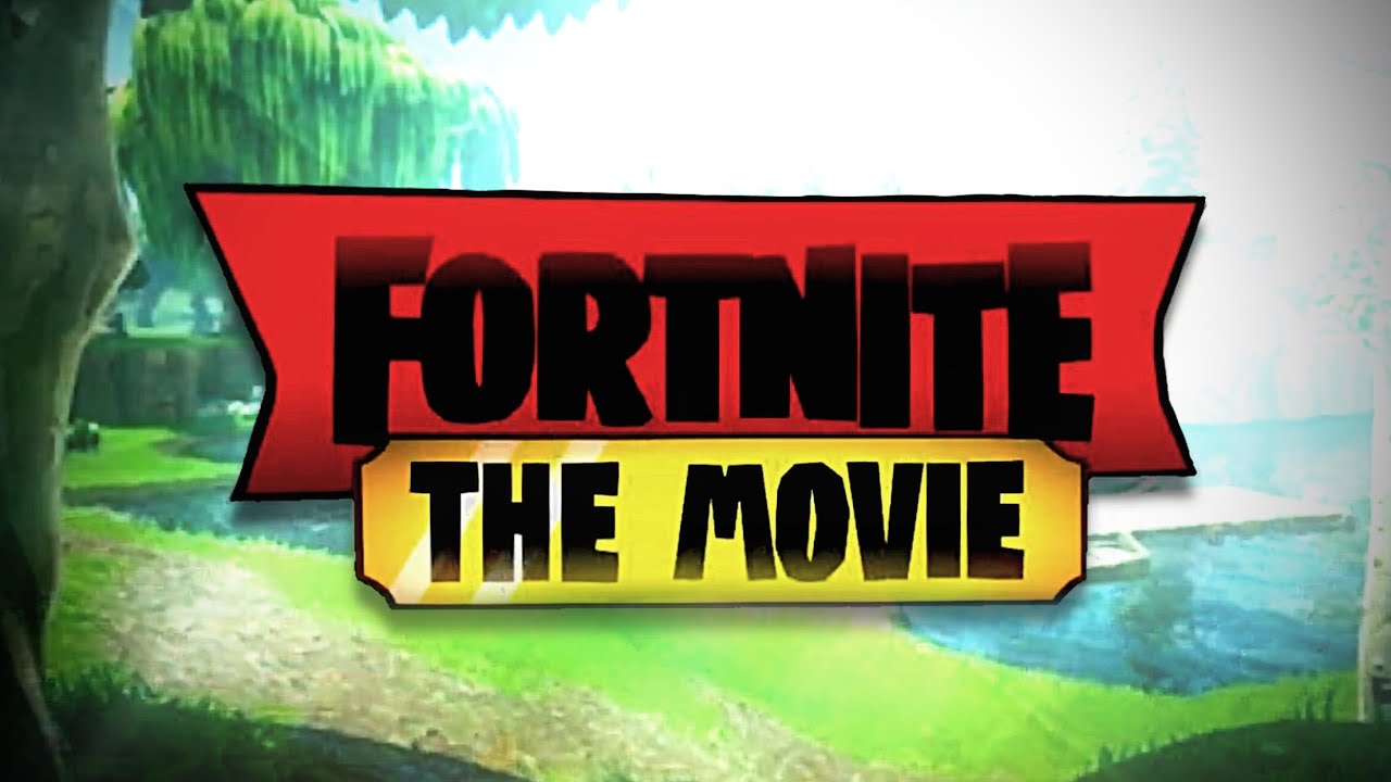 FORTNITE THE MOVIE - YouTube